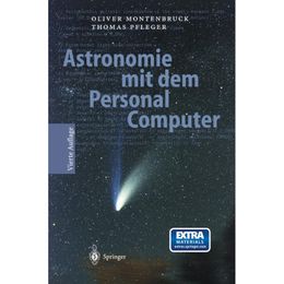 Springer Astronomie mit dem Personal Computer - Oliver Montenbruck, Thomas Pfleger, Kartoniert (TB)
