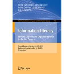 Springer Information Literacy: Lifelong Learning and Digital Citizenship in the 21st Century, Kartoniert (TB)