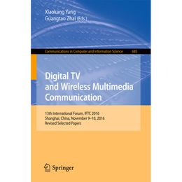 Springer Nature Digital TV and Wireless Multimedia Communication, Kartoniert (TB)