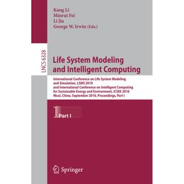Life System Modeling and Intelligent Computing, Kartoniert (TB)