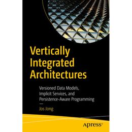 Vertically Integrated Architectures - Jos Jong, Kartoniert (TB)