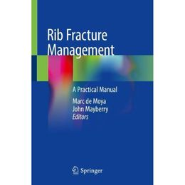 Springer International Publishing Rib Fracture Management, Kartoniert (TB)