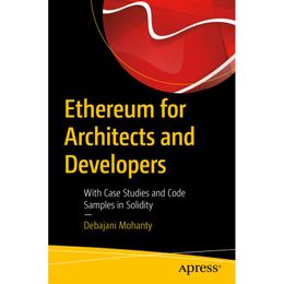 Ethereum for Architects and Developers - Debajani Mohanty, Kartoniert (TB)