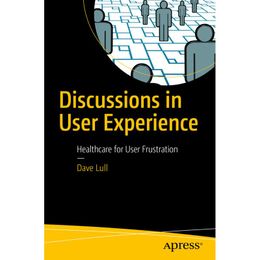 Discussions in User Experience - Dave Lull, Kartoniert (TB)