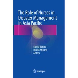 The Role of Nurses in Disaster Management in Asia Pacific, Kartoniert (TB)
