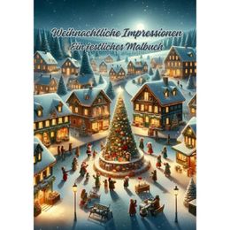 tredition Weihnachtliche Impressionen - Diana Kluge, Kartoniert (TB)