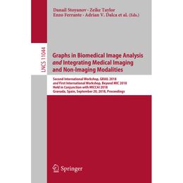 Springer International Publishing Graphs in Biomedical Image Analysis and Integrating Medical Imaging and Non-Imaging Modalities, Kartoniert (TB)