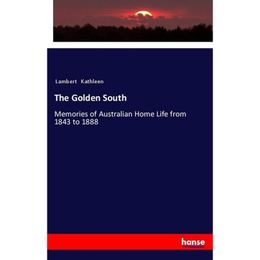 Hansebooks The Golden South - Lambert Kathleen, Kartoniert (TB)