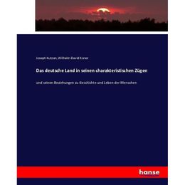 Hansebooks Das deutsche Land in seinen charakteristischen Zügen - Joseph Kutzen, Wilhelm David Koner, Kartoniert (TB)