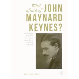 Palgrave Macmillan UK Who's Afraid of John Maynard Keynes? - Paul Davidson, Kartoniert (TB)