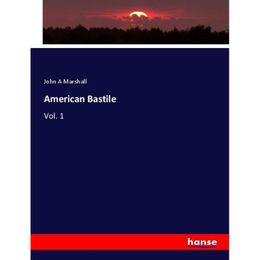 Hansebooks American Bastile - John A Marshall, Kartoniert (TB)