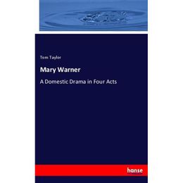 Hansebooks Mary Warner - Tom Taylor, Kartoniert (TB)
