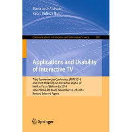 Springer International Publishing Applications and Usability of Interactive TV, Kartoniert (TB)