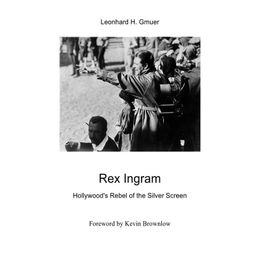 Rex Ingram - Leonhard Gmür, Kartoniert (TB)