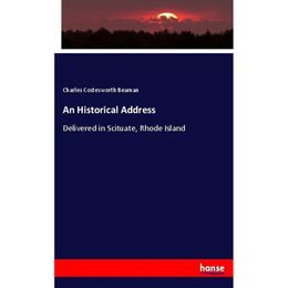 Hansebooks An Historical Address - Charles Costesworth Beaman, Kartoniert (TB)