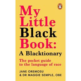 Penguin My Little Black Book: A Blacktionary - Maggie Semple, Jane Oremosu, Kartoniert (TB)