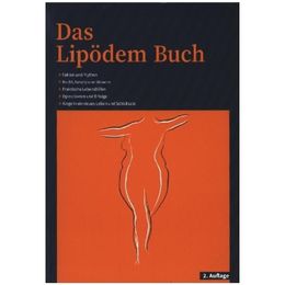 Das Lipödem Buch - Dominik von Lukowicz, Michael Dr. Sauter, Nicole Dr. Gerlach, Daniela Fleischmann, Kartoniert (TB)