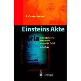 Springer Berlin Heidelberg Einsteins Akte - Siegfried Grundmann, Kartoniert (TB)