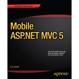 Mobile ASP.NET MVC 5 - Eric Sowell, Kartoniert (TB)