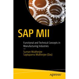 SAP MII - Suman Mukherjee, Saptaparna Mukherjee Das, Kartoniert (TB)