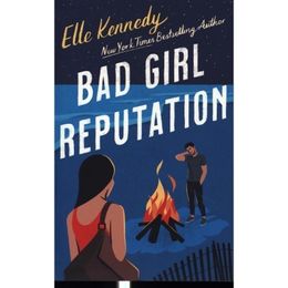 Bad Girl Reputation - Elle Kennedy, Kartoniert (TB)