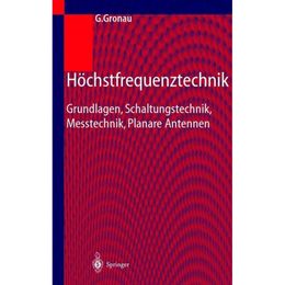 Springer Berlin Heidelberg Höchstfrequenztechnik - Gregor Gronau, Kartoniert (TB)