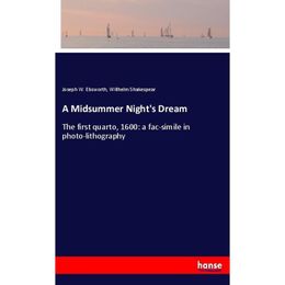 Hansebooks A Midsummer Night's Dream - Joseph W. Ebsworth, William Shakespeare, Kartoniert (TB)