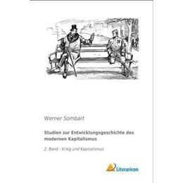 Studien zur Entwicklungsgeschichte des modernen Kapitalismus - Werner Sombart, Kartoniert (TB)