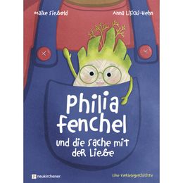 Philia Fenchel und die Sache mit der Liebe - Maike Siebold, Gebunden
