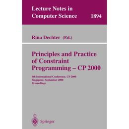 Springer Berlin Heidelberg Principles and Practice of Constraint Programming - CP 2000, Kartoniert (TB)