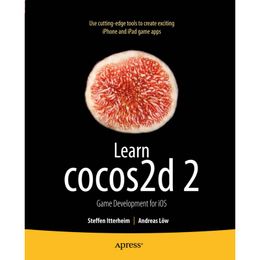 Learn cocos2d 2 - Steffen Itterheim, Andreas Lw, Kartoniert (TB)