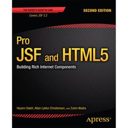 Pro JSF and HTML5 - Zubin Wadia, Hazem Saleh, Allan Christensen, Kartoniert (TB)