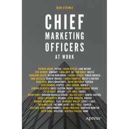 Chief Marketing Officers at Work - Josh Steimle, Kartoniert (TB)