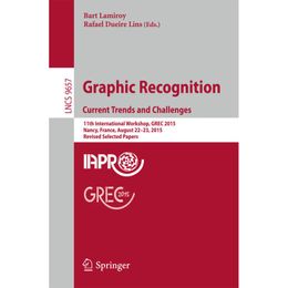 Springer Graphic Recognition. Current Trends and Challenges, Kartoniert (TB)