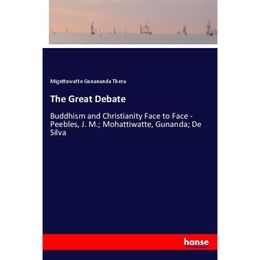 Hansebooks The Great Debate - Migettuwatte Gunananda Thera, Kartoniert (TB)