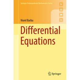 Springer Undergraduate Mathematics Series / Differential Equations - Viorel Barbu, Kartoniert (TB)