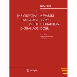 Springer White Paper Series / The Croatian Language in the Digital Age, Kartoniert (TB)