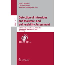 Springer International Publishing Detection of Intrusions and Malware, and Vulnerability Assessment, Kartoniert (TB)