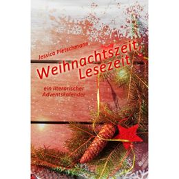 Adventskalender / Weihnachtszeit, Lesezeit - Jessica Pietschmann, Kartoniert (TB)