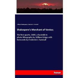 Hansebooks Shakespere's Merchant of Venice; - William Shakespeare, Frederick J. Furnivall, Kartoniert (TB)