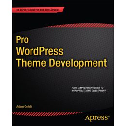 Pro WordPress Theme Development - Adam Onishi, Kartoniert (TB)