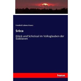 Hansebooks Srèca - Friedrich Salomo Krauss, Kartoniert (TB)