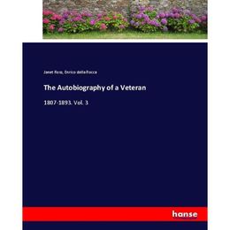 Hansebooks The Autobiography of a Veteran - Janet Ross, Enrico della Rocca, Kartoniert (TB)