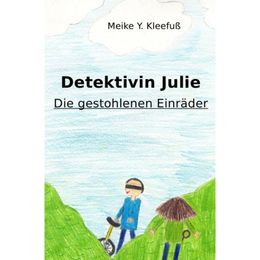 Detektivin Julie - Meike Y. Kleefuß, Kartoniert (TB)