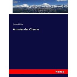 Hansebooks Annalen der Chemie - Justus Liebig, Kartoniert (TB)