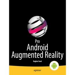 Pro Android Augmented Reality - Raghav Sood, Kartoniert (TB)