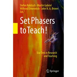Springer Set Phasers to Teach!, Kartoniert (TB)