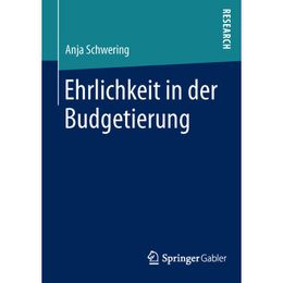 Ehrlichkeit in der Budgetierung - Anja Schwering, Kartoniert (TB)