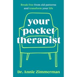 Your Pocket Therapist - Dr. Annie Zimmerman, Gebunden