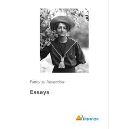 Essays - Fanny zu Reventlow, Kartoniert (TB)